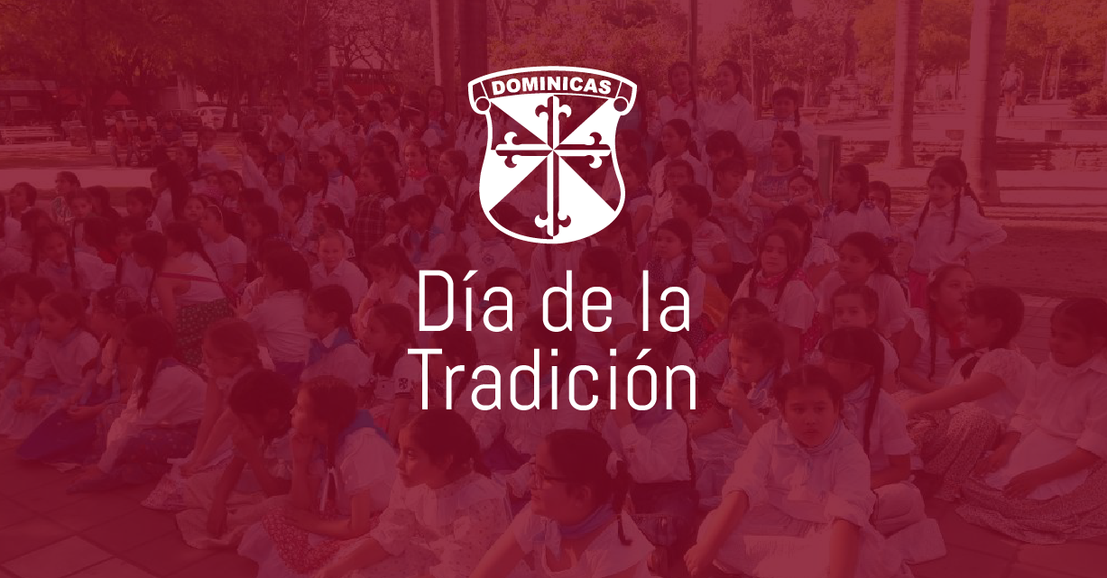 Festejamos el Día de la Tradición - Colegio de San José
